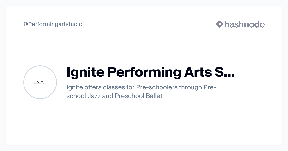 Ignite Performing Arts Studio (@Performingartstudio) | Hashnode