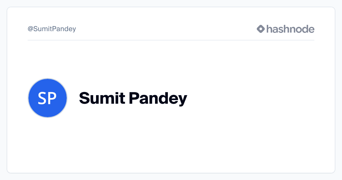 Sumit Pandey (@SumitPandey) | Hashnode