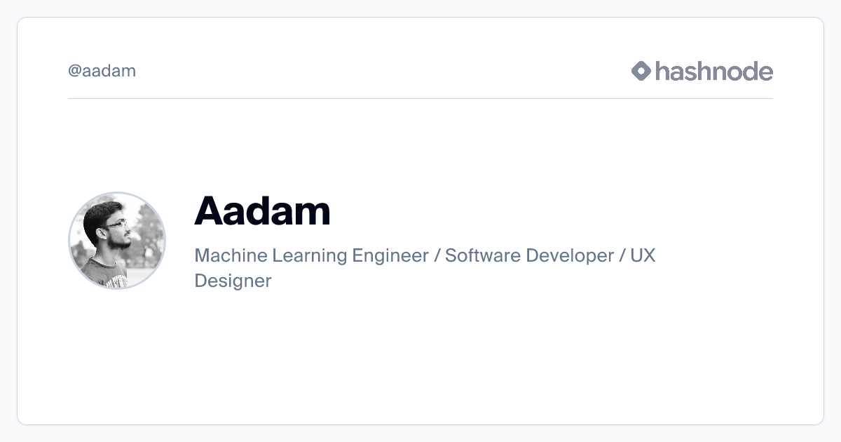 Aadam (@aadam) | Hashnode
