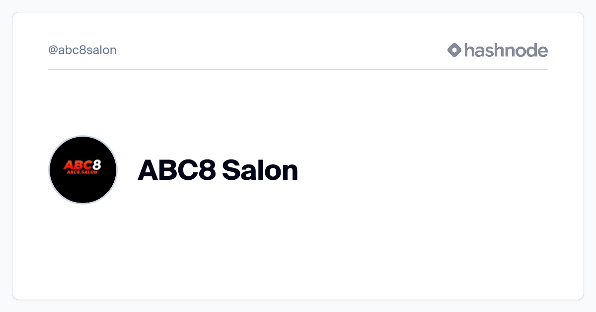 ABC8 Salon (@abc8salon) | Hashnode