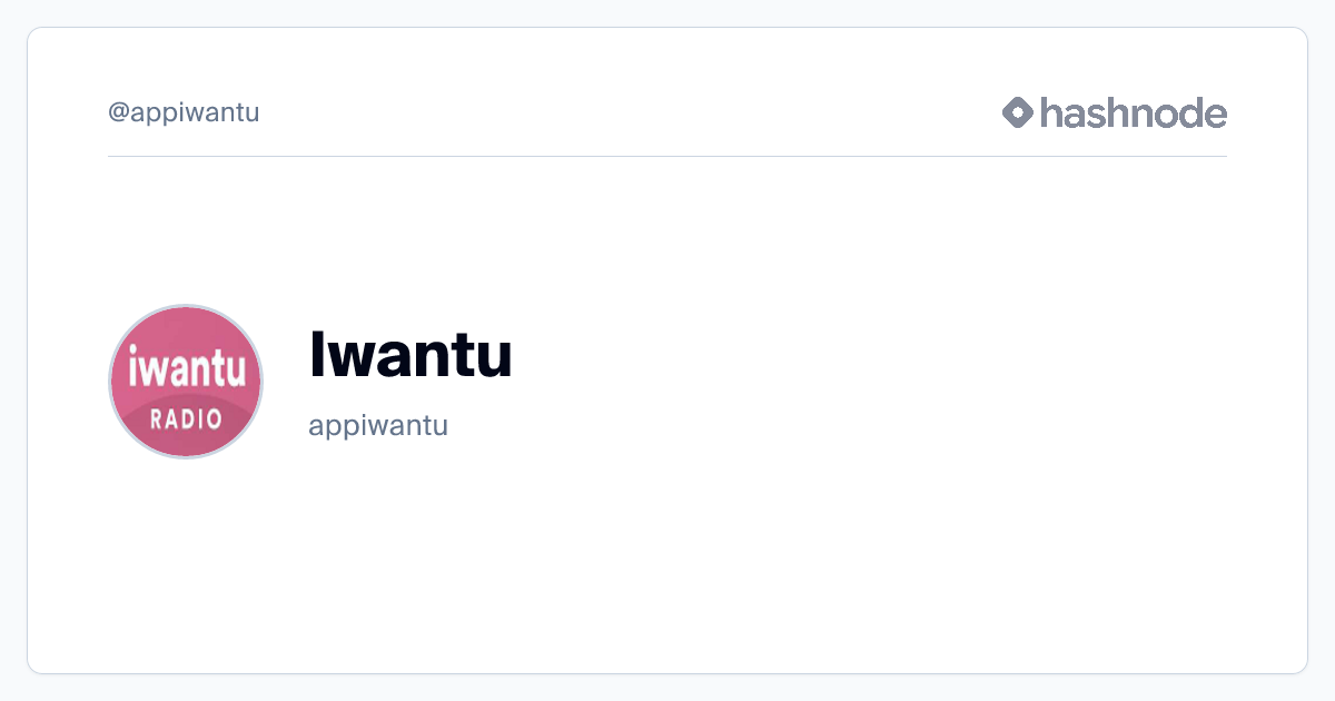 Iwantu (@appiwantu) | Hashnode