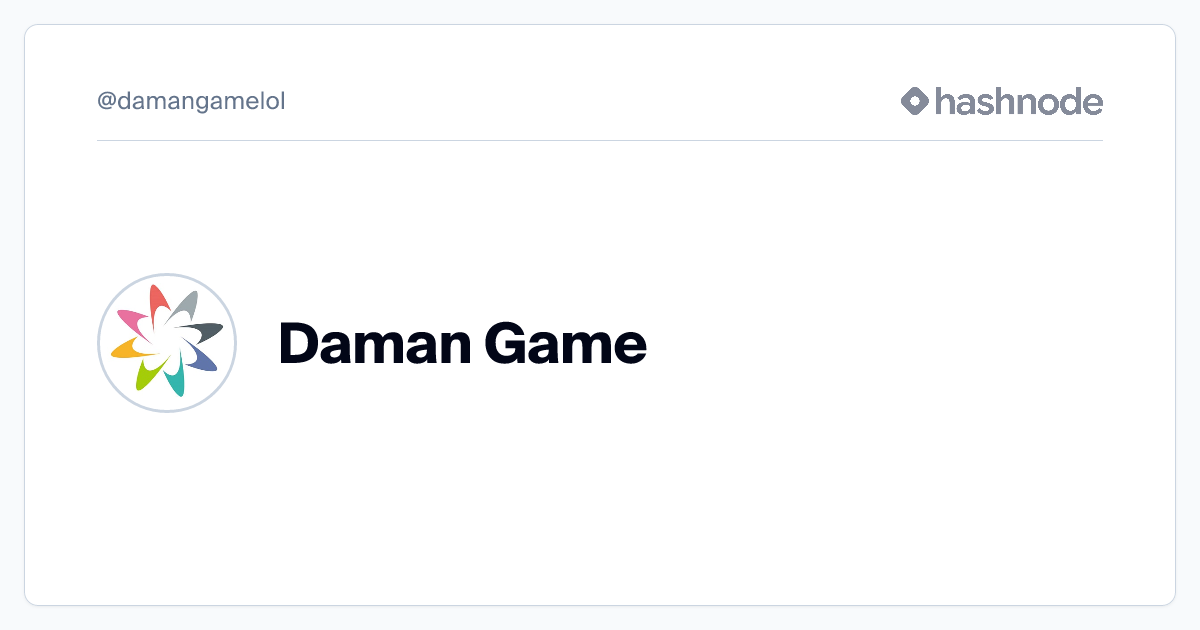 Daman Game (@damangamelol) | Hashnode