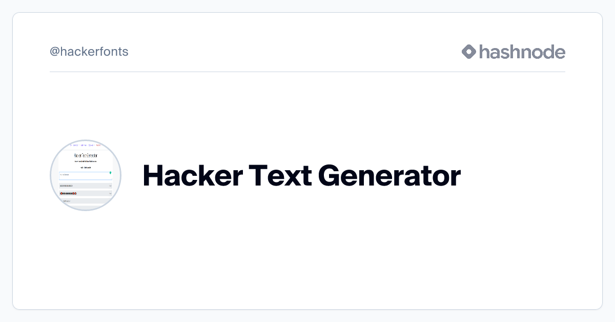 Hacker Text Generator (@hackerfonts) | Hashnode