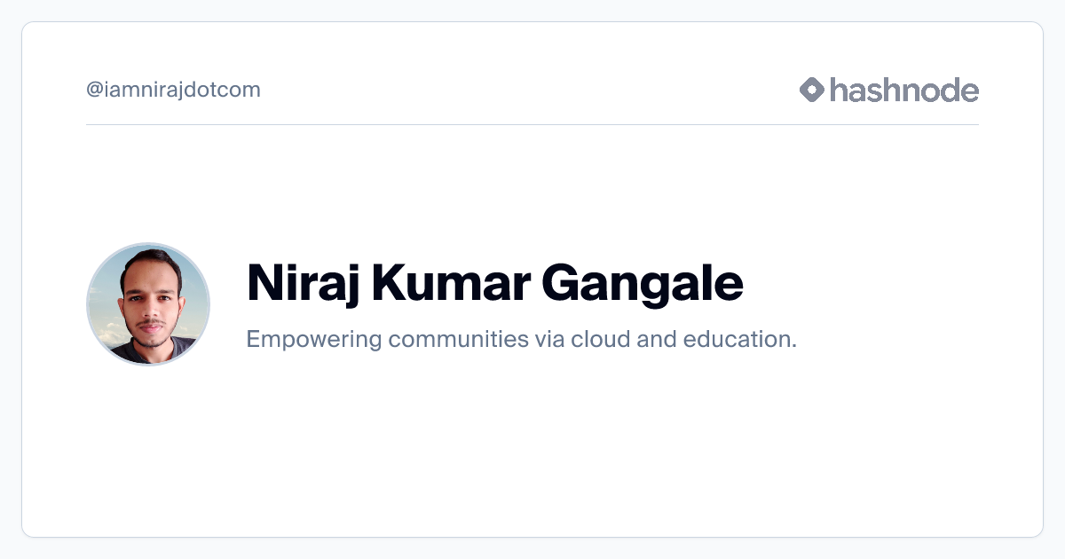 Niraj Kumar Gangale (@iamnirajdotcom) | Hashnode