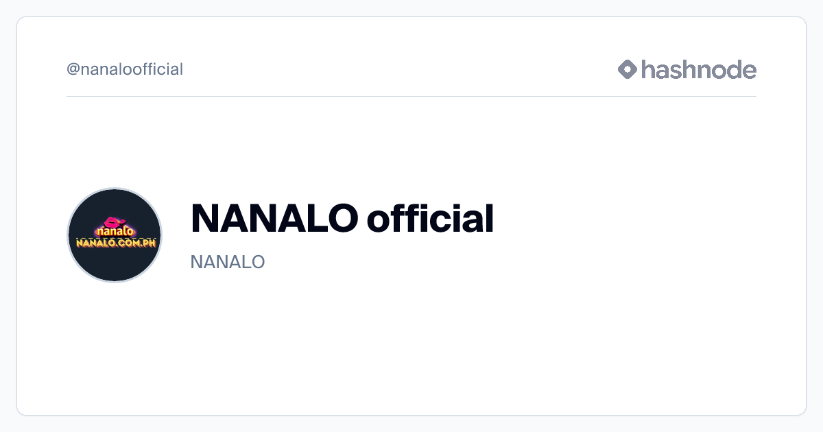 NANALO official (@nanaloofficial) | Hashnode