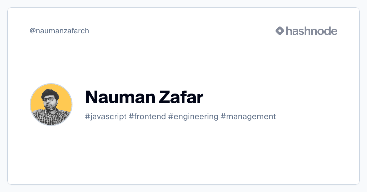 Nauman Zafar (@naumanzafarch) | Hashnode