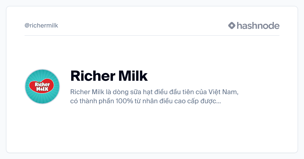 Richer Milk (@richermilk) | Hashnode