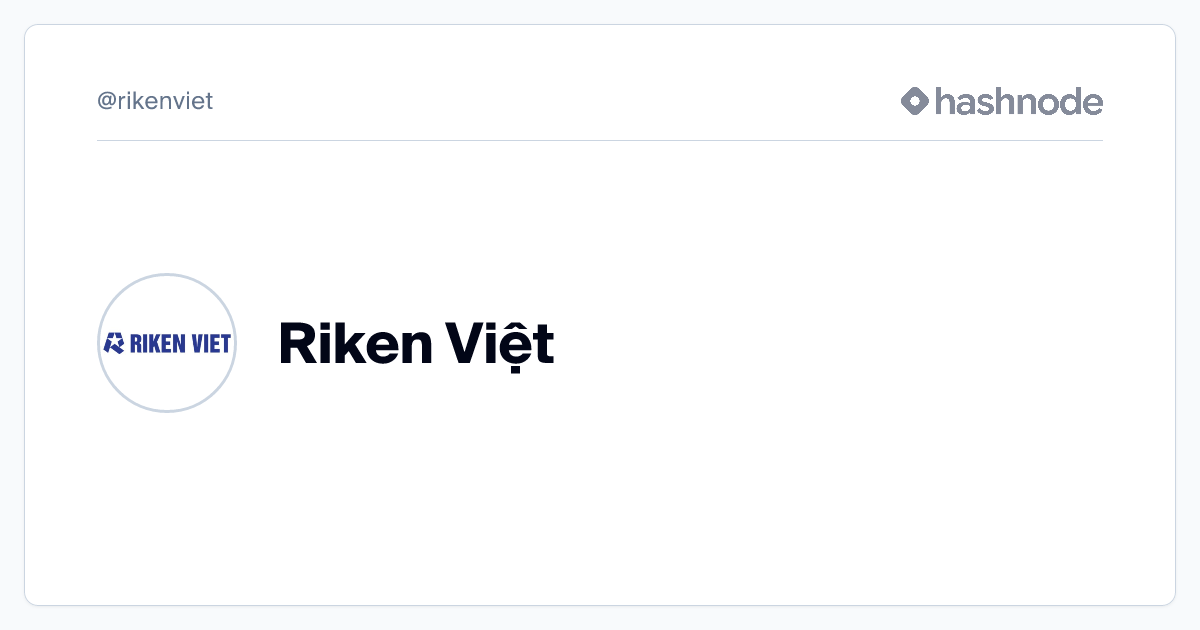 Riken Việt (@rikenviet) | Hashnode