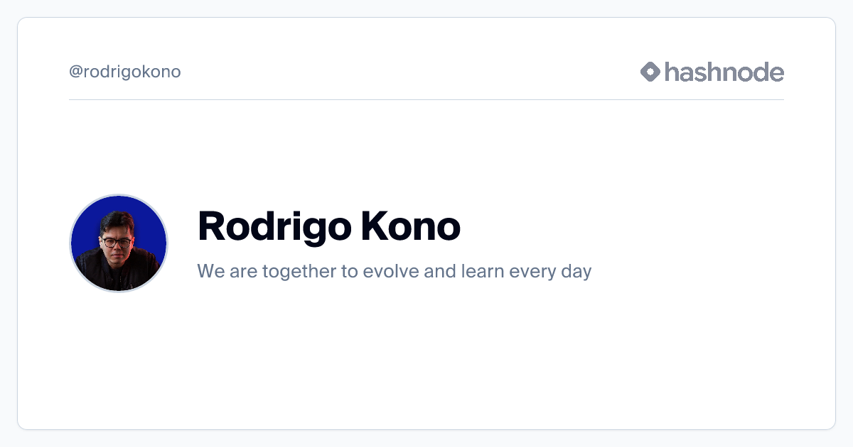 Rodrigo Kono (@rodrigokono) | Hashnode