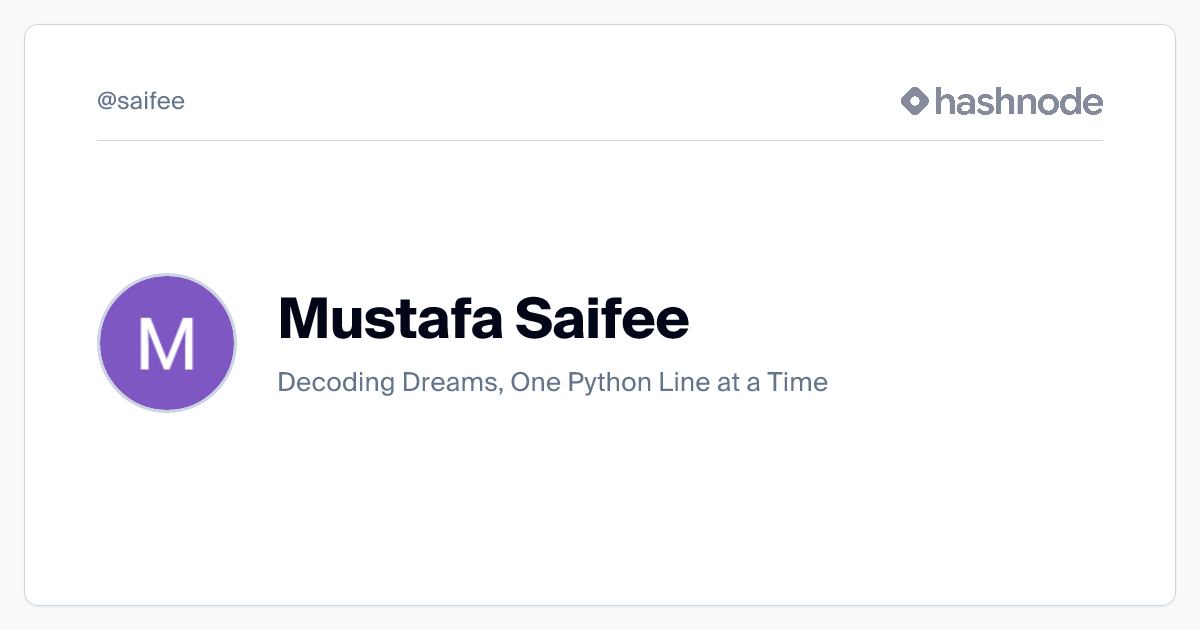Mustafa Saifee (@saifee) | Hashnode