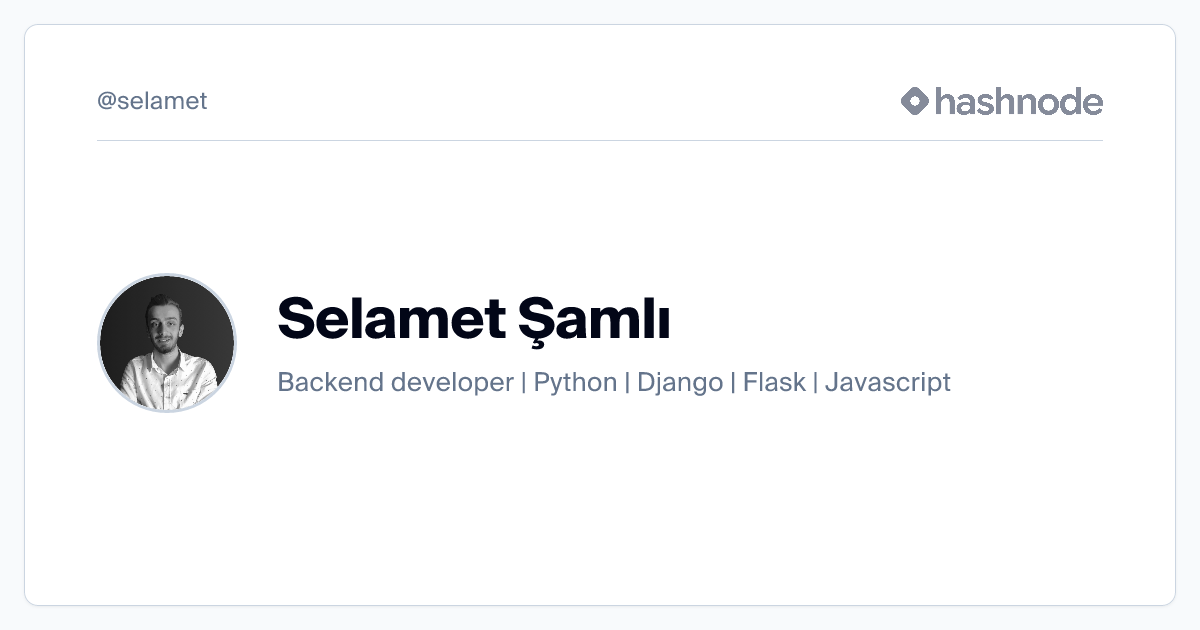 Selamet Şamlı (@selamet) | Hashnode