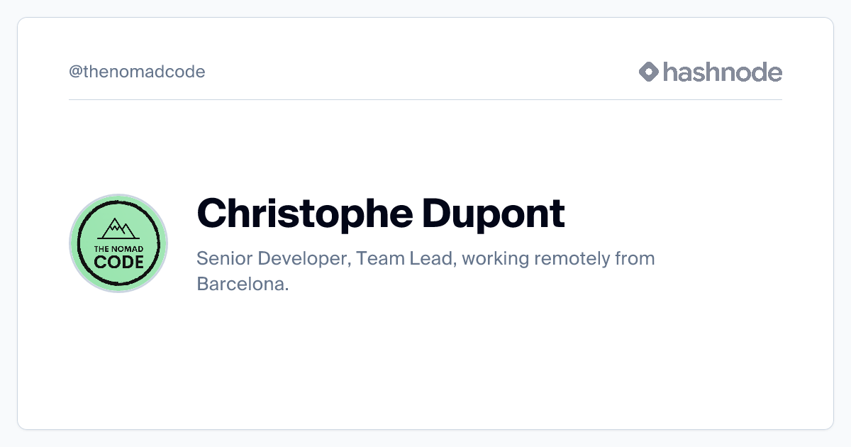Christophe Dupont (@thenomadcode) | Hashnode