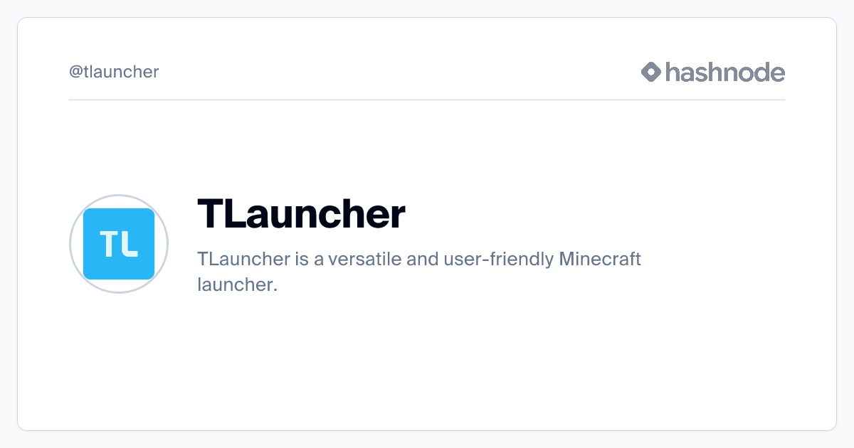TLauncher (@tlauncher) | Hashnode