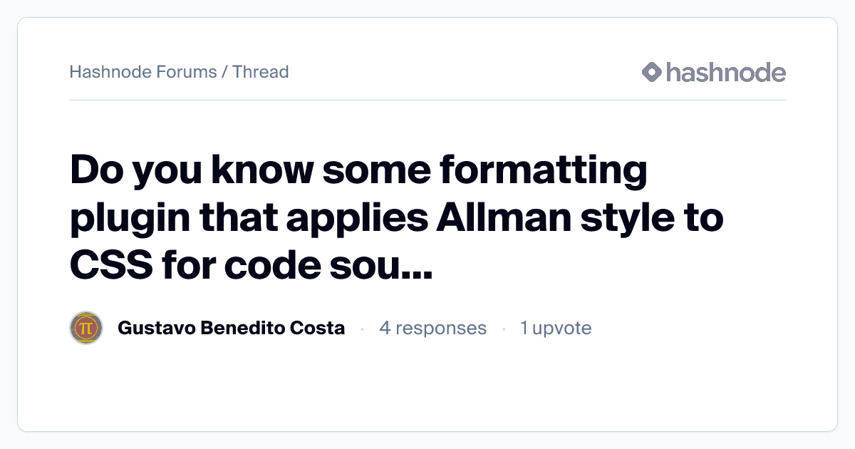 Do you know some formatting plugin that applies Allman style to CSS for ...