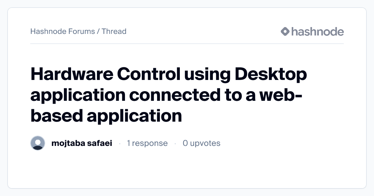 Hardware Control using Desktop application connected to a web-based ...