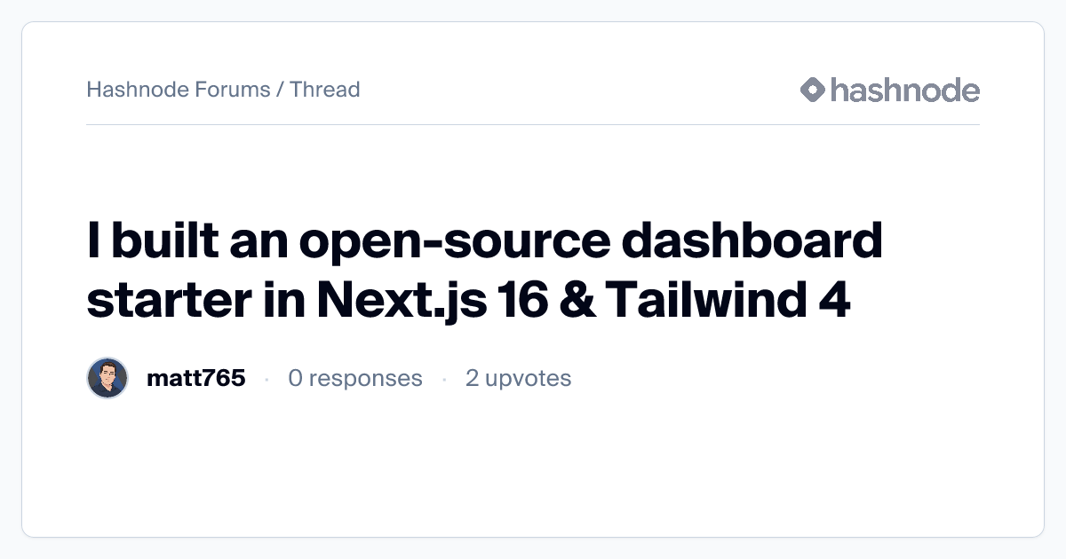I built an open-source dashboard starter in Next.js 16 & Tailwind 4 ...