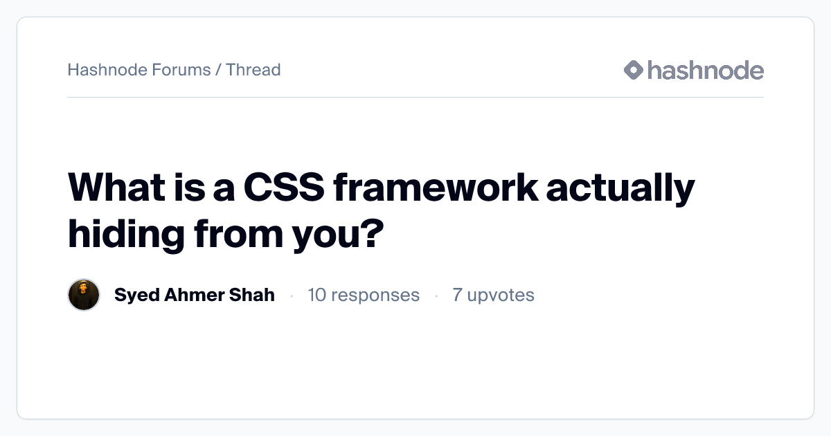 What is a CSS framework actually hiding from you? | Hashnode