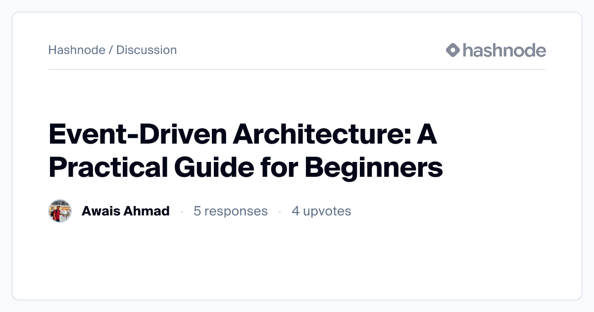 Discussion on "Event-Driven Architecture: A Practical Guide for ...