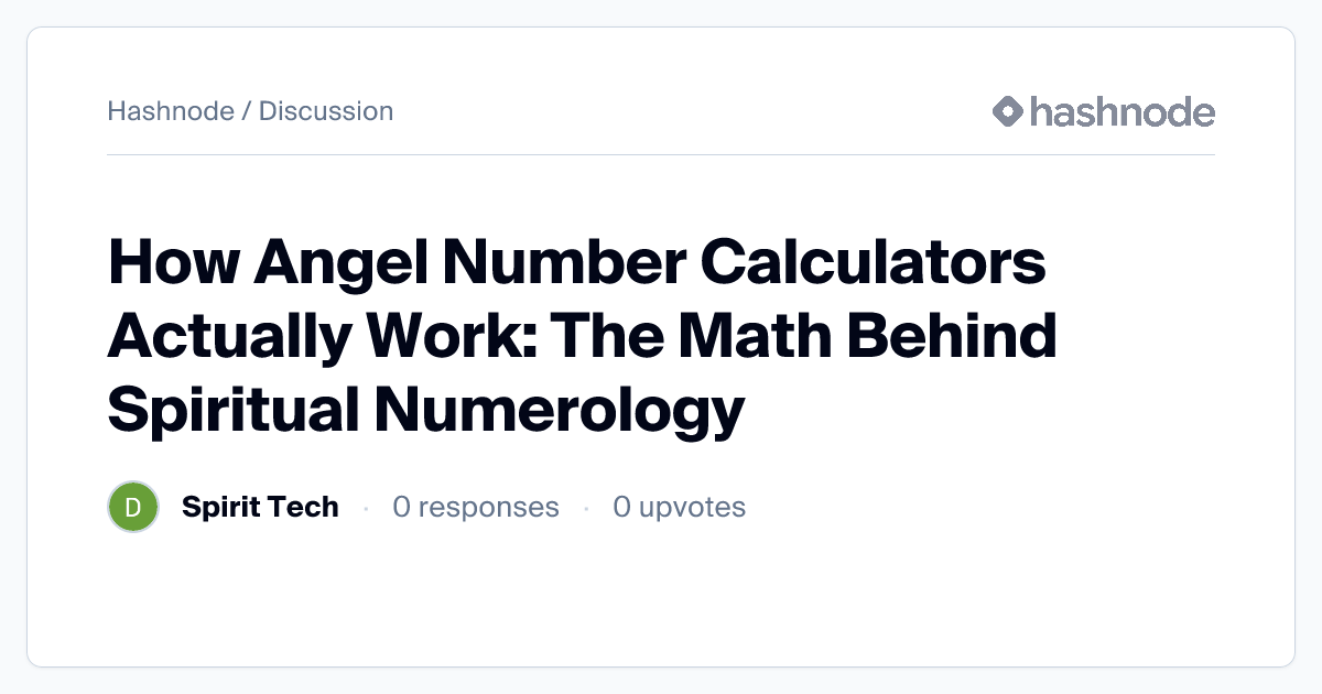 Discussion on "How Angel Number Calculators Actually Work: The Math ...