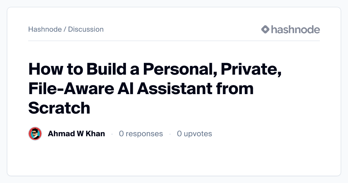 Discussion on "How to Build a Personal, Private, File-Aware AI ...