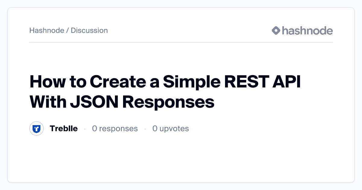 Discussion on "How to Create a Simple REST API With JSON Responses ...
