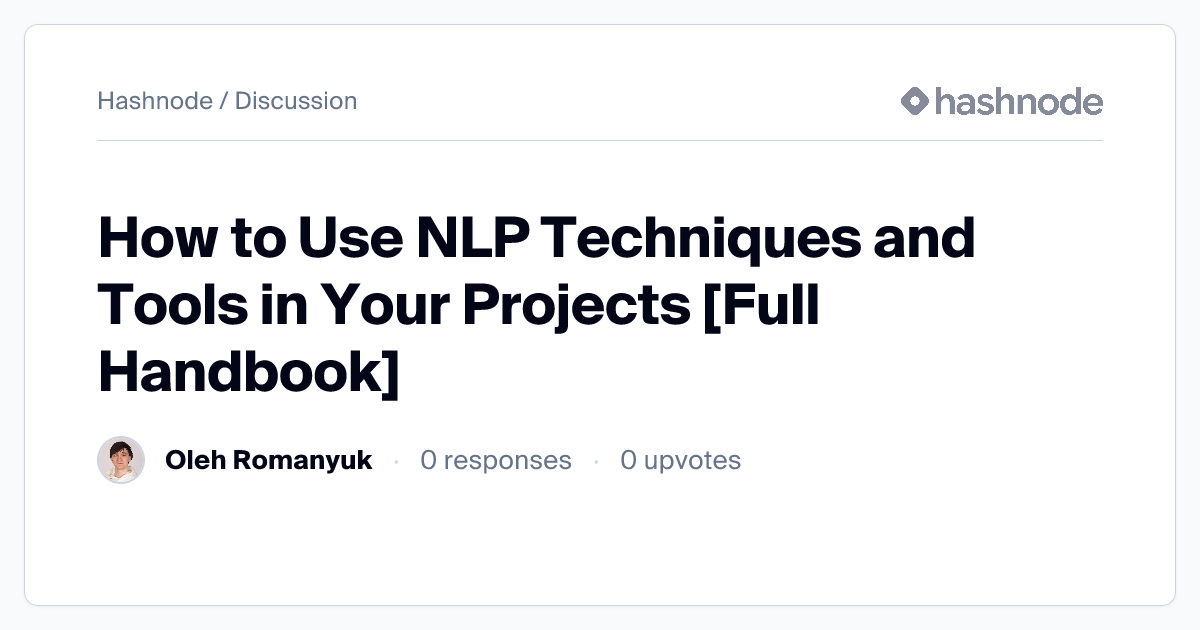 Discussion on "How to Use NLP Techniques and Tools in Your Projects ...