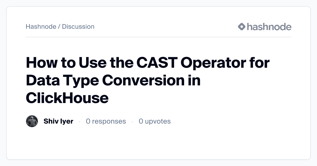 Discussion on "How to Use the CAST Operator for Data Type Conversion in ...