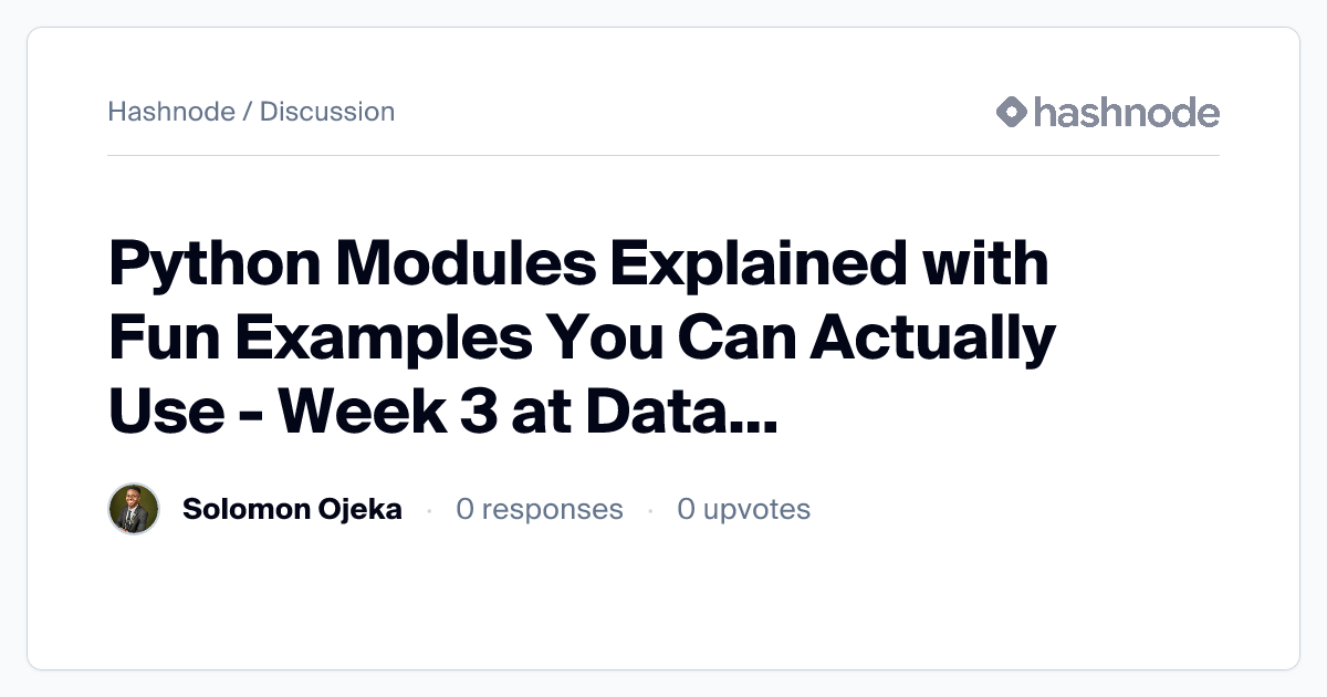 Discussion on "Python Modules Explained with Fun Examples You Can ...