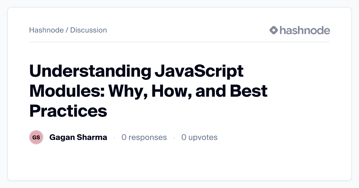 Discussion on "Understanding JavaScript Modules: Why, How, and Best ...