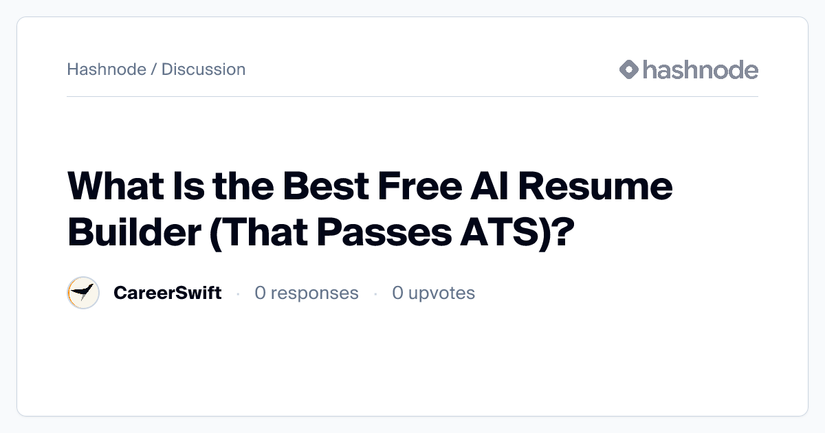 Discussion on "What Is the Best Free AI Resume Builder (That Passes ATS ...