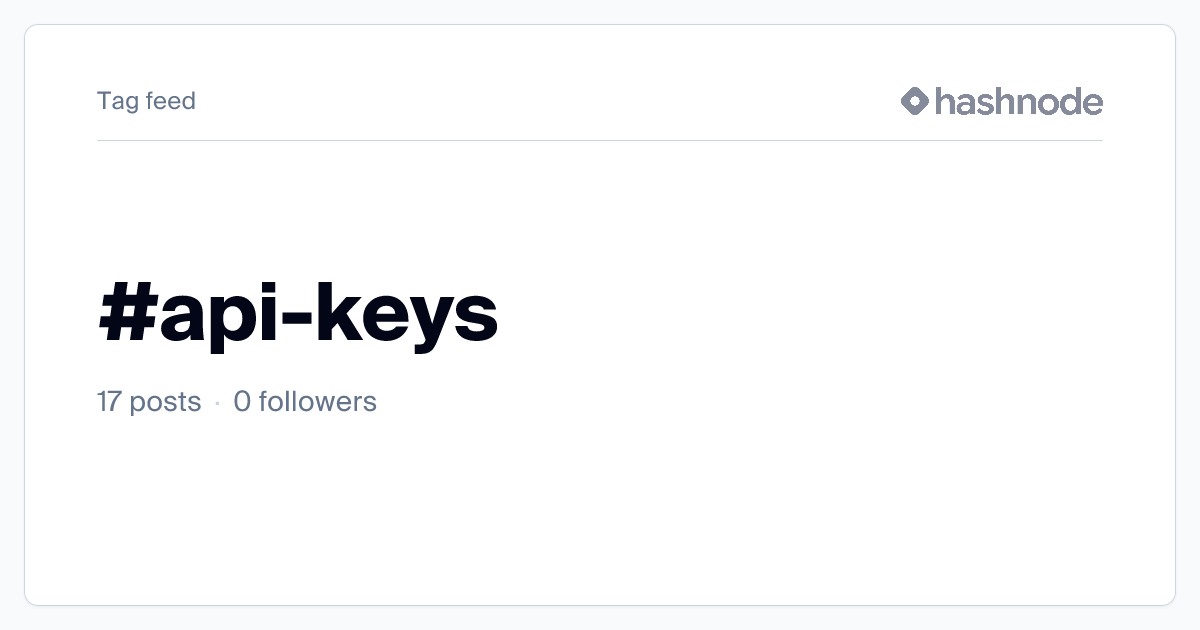 #api-keys | Hashnode